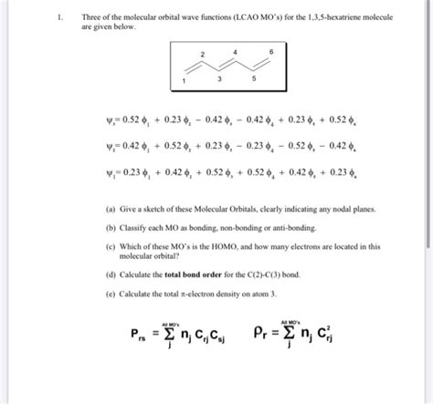 Solved 1 Three Of The Molecular Orbital Wave Functions
