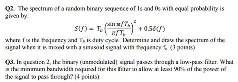 Q2 The Spectrum Of A Random Binary Sequence Of 1s