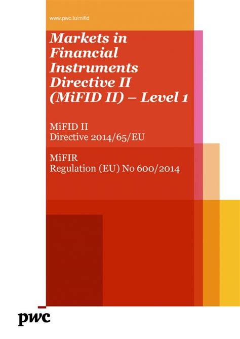 Business Regulation Pdf 95392 Pwc Markets In Financial Instruments Directive 2 Mifid 2 Level 1