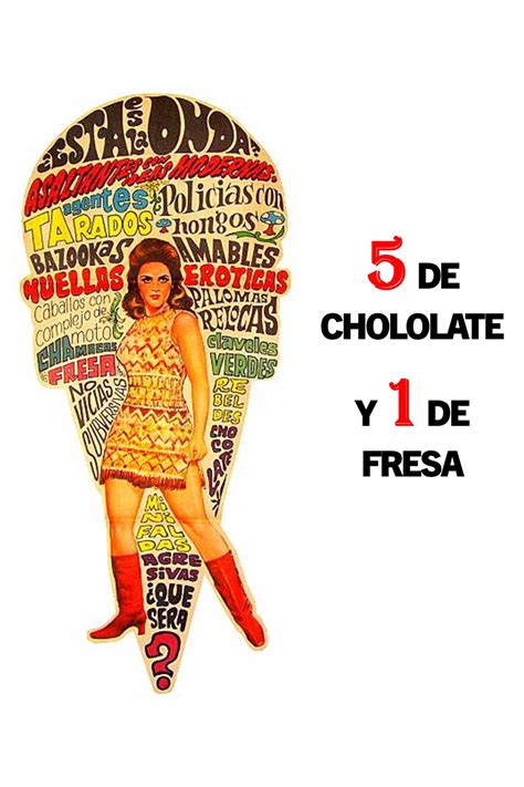 5 De Chocolate Y 1 De Fresa Película 1968