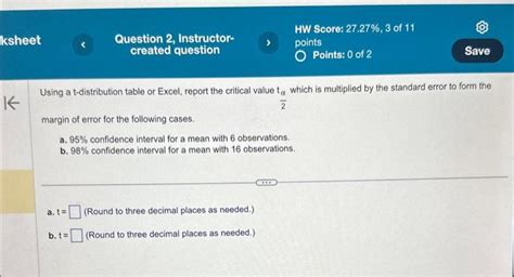 Solved Using A T Distribution Table Or Excel Report The Chegg