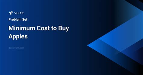 2473 Minimum Cost To Buy Apples Solutions And Explanation Vultr Docs