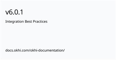 integration best practices v6 0 1