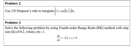 Solved Problem 2 Use 38 Simpsons Rule To Integrate ſ 2