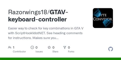 GitHub Razorwings18 GTAV Keyboard Controller Easier Way To Check For