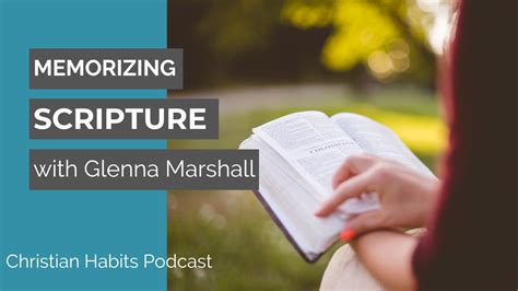 Memorizing Scripture With Glenna Marshall Barb Raveling