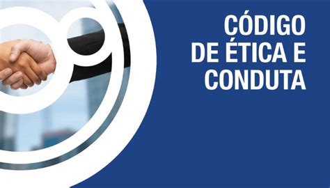 Código De Conduta O Que é Principais Como Criar E Exemplos Hpg