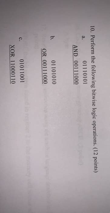 solved 10 perform the following bitwise logic operations