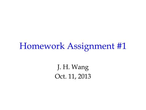 ppt homework assignment 1 powerpoint presentation free download