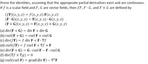 solved prove the identities assuming that the appropriate