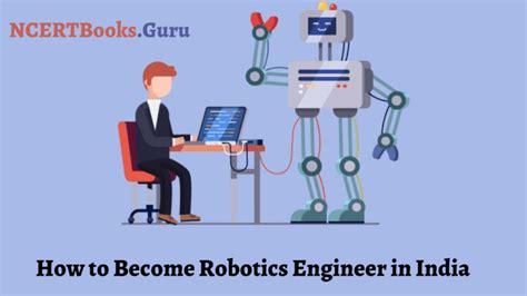 How To Become A Robotics Engineer In India Eligibility Career Skills