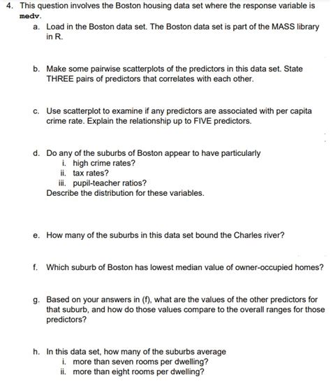 4 This Question Involves The Boston Housing Data Set