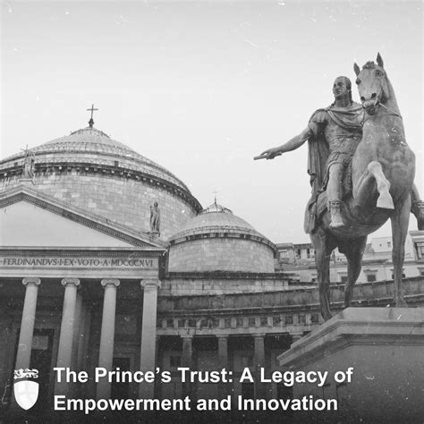 The Princes Trust A Legacy Of Empowerment And Innovation
