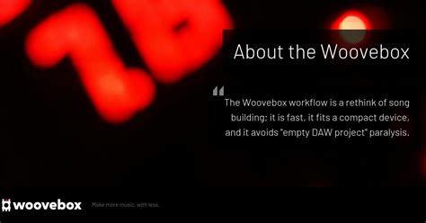 Woovebox About The Woovebox
