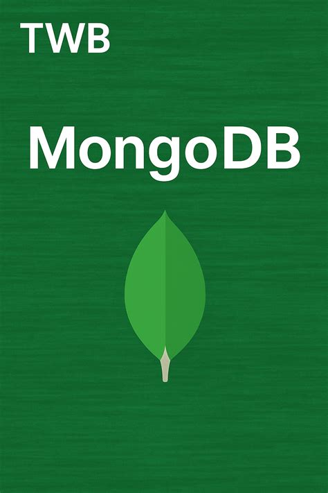mongodb the complete guide to modern nosql database management by