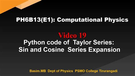 Cp19 Taylor Series Python Code Youtube