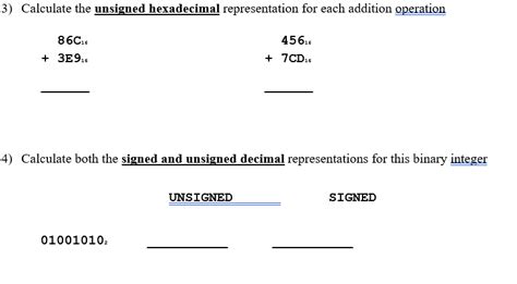 Solved 3 Calculate The Unsigned Hexadecimal Representation
