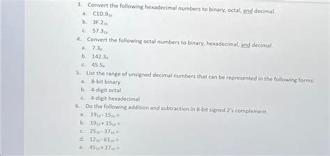 solved convert the following hexadecimal numbers to binary