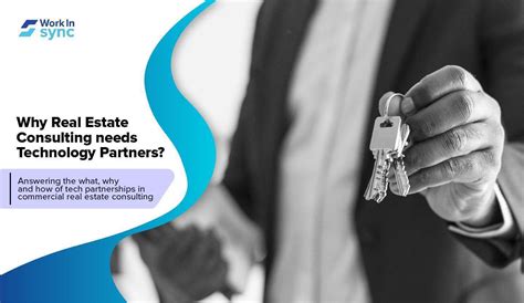 How Technology Partnership Can Help Real Estate Consulting