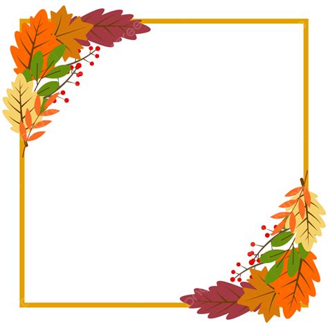 Frame Autumn Theme Autumn Thanksgiving Frame Png And Vector With