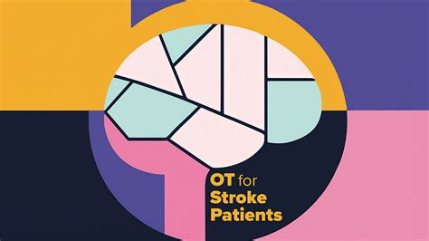 Occupational Therapy And Stroke Rehab • Ot Potential