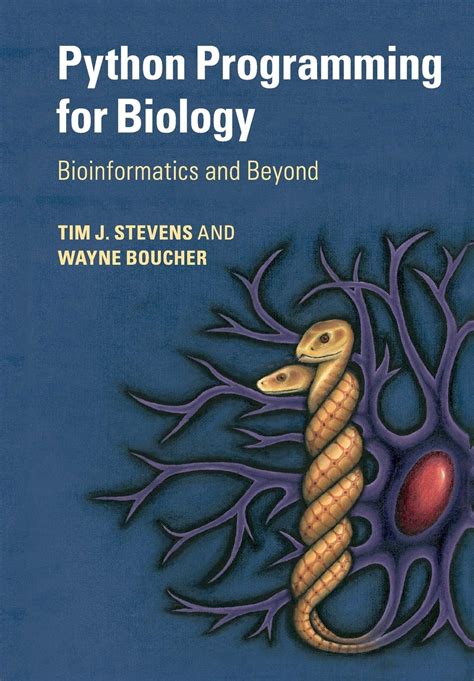 Python Programming For Biology Bioinformatics And Beyond Uk