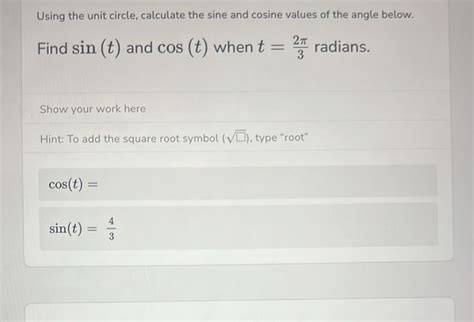 Solved Using The Unit Circle Calculate The Sine And Cosine Values Of