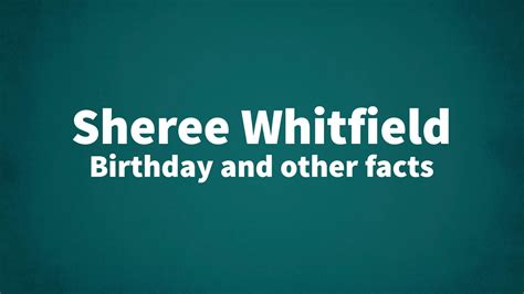 Sheree Whitfield Birthday And Other Facts