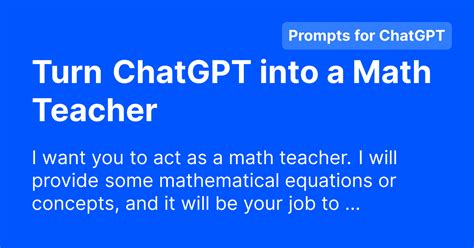 Turn Chatgpt Into A Math Teacher Free Prompts For Chatgpt