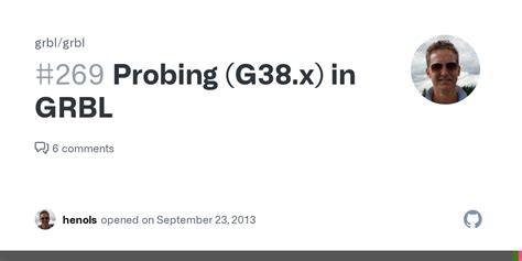 Probing G38x In Grbl · Issue 269 · Grblgrbl · Github