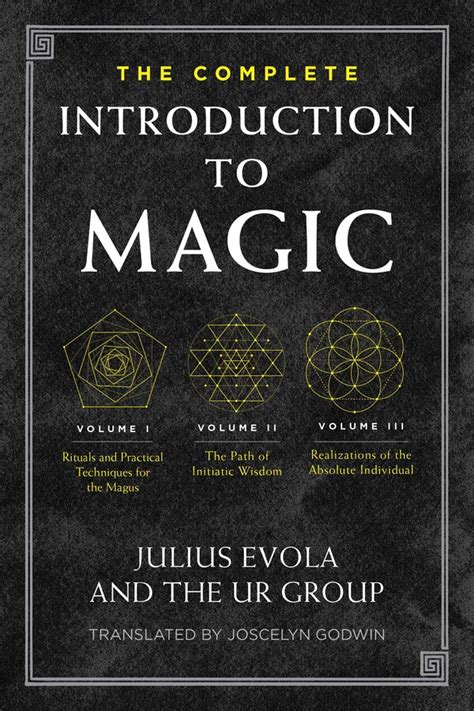 The Complete Introduction To Magic Ebook By Julius Evola The Ur Group