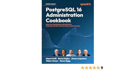 My Review Of Postgresql 16 Administration Cookbook Rohit Kumar Posted On The Topic Linkedin
