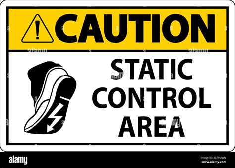 Caution Sign Static Control Area Stock Vector Image And Art Alamy