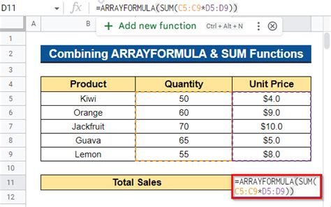 How To Sum Using ARRAYFORMULA In Google Sheets
