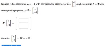 solved suppose a has eigenvalue λ −1 with corresponding