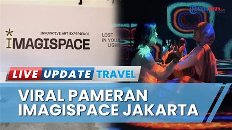 Imagispace Plaza Senayan Jakarta Pameran Visual And Animasi Keren Tentang Semesta Yang