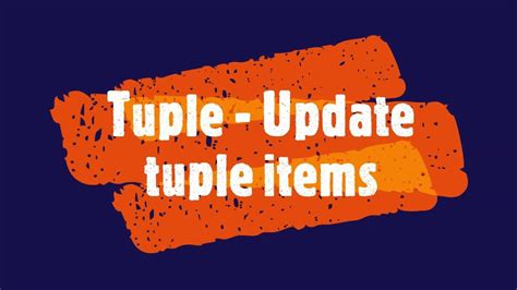 Python Tuple Update Tuple Items Pythontips Viral Viralvideo Videos Video Tuple Tuples