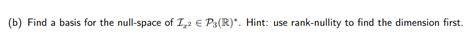 Solved Consider The Real Vector Space Pn R Which You Will Chegg