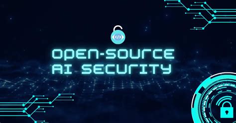 open source ai security how to protect your systems