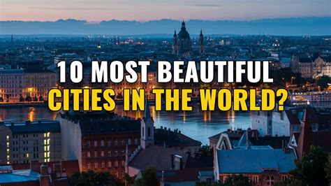 Most Beautiful City In The World 2024