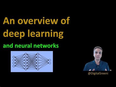 Free Video An Overview Of Deep Learning And Neural Networks From DigitalSreeni Class Central