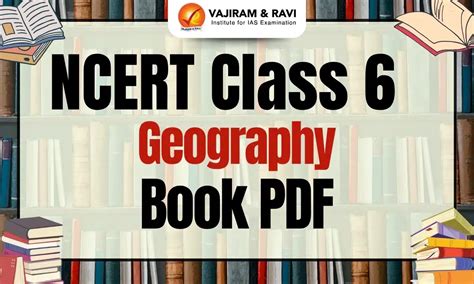 Ncert Class 6 Geography Book Pdf Get Download Link Here