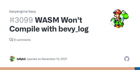 WASM Won't Compile with bevy_log · Issue #3099 · bevyengine/bevy · GitHub