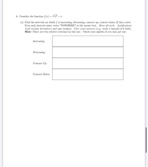 Solved 6 Consider The Function F X 3x5−x A Find The