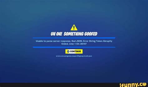 Uh Oh Something Goofed Unable To Parse Sorver Response Bad Json