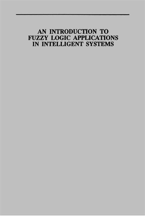 Pdf An Introduction To Fuzzy Logic Applications In Intelligent Systems Dokumentips