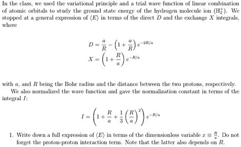 Solved In Thie Class Used The Variational Principle And Trial Wave