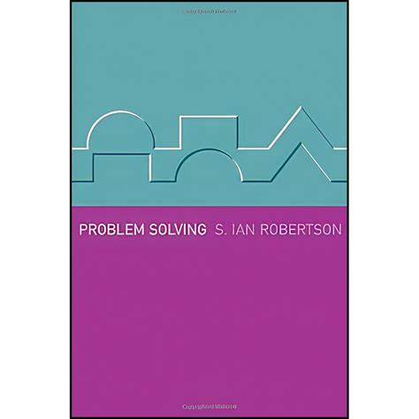 قیمت و خرید کتاب Problem Solving اثر S Ian Robertson انتشارات