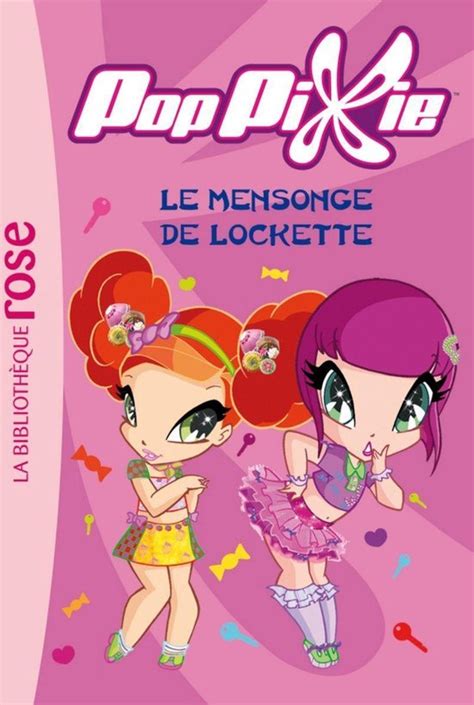 Poppixie 04 Le Mensonge De Lockette Ebook Rainbow 9782012022584