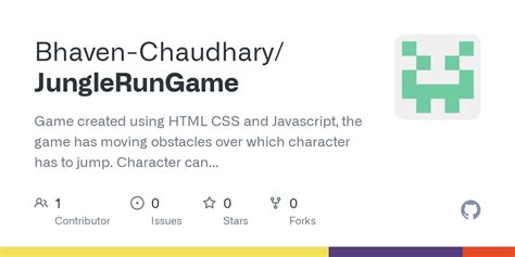 GitHub Bhaven Chaudhary JungleRunGame Game Created Using HTML CSS And Javascript The Game